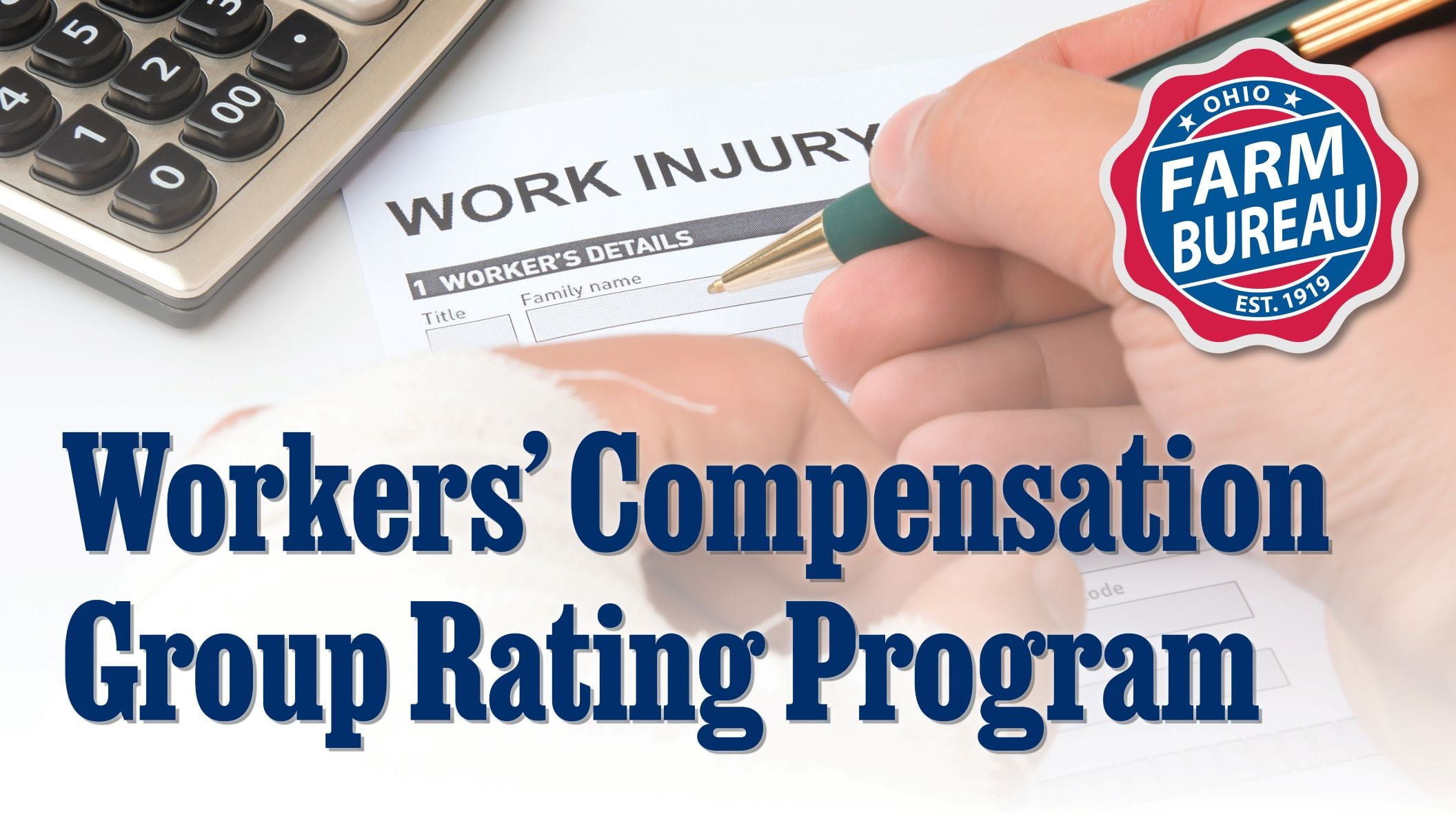Ohio Farm Bureau Member Benefit - Workers' Compensation