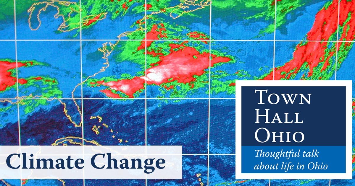 Climate Change on 'Town Hall Ohio' - Ohio Farm Bureau