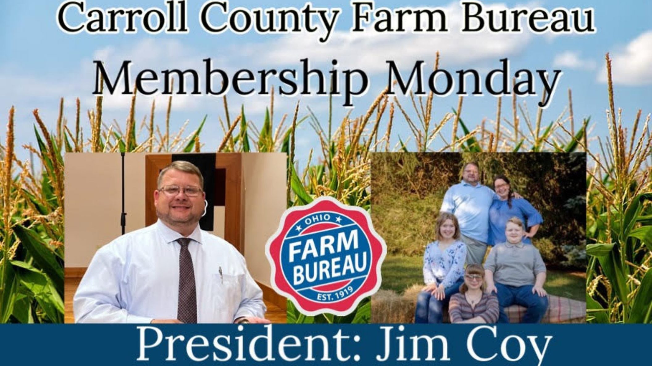 Membership Monday - President Jim Coy - Ohio Farm Bureau