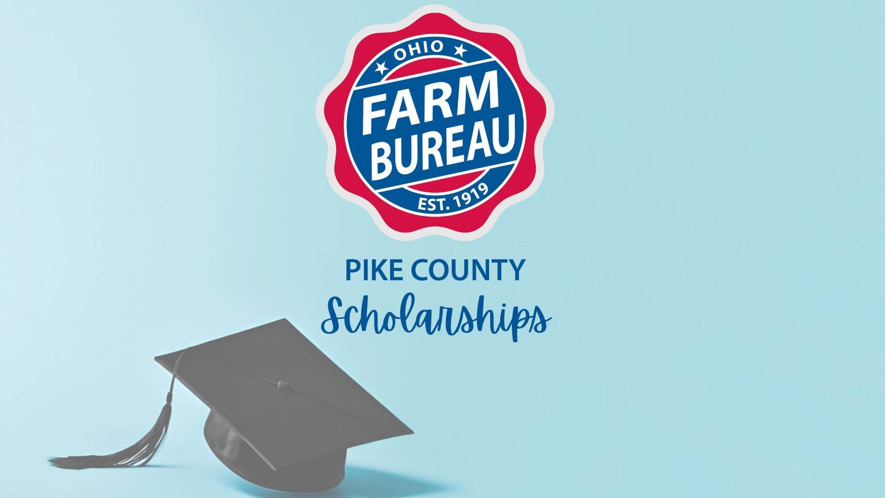 Pike County Farm Bureau Scholarships Now Open - Ohio Farm Bureau